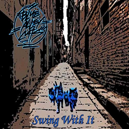 Amazon.com: Swing with It : Blue Alley Cats: Digital Music