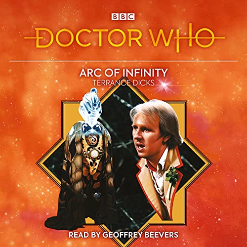 Doctor Who: Arc of Infinity: 5th Doctor Novelisation (Audio Download ...