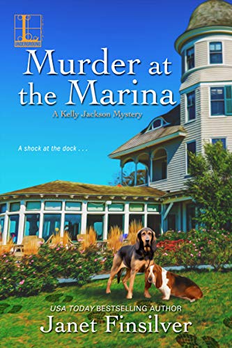 Murder at the Marina (A Kelly Jackson Mystery Book 5) - Kindle edition ...