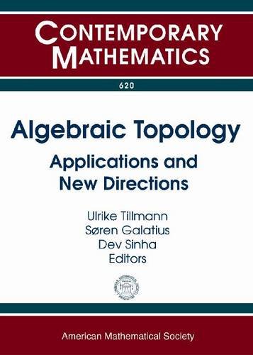 Algebraic Topology: Applications and New Directions (Contemporary ...