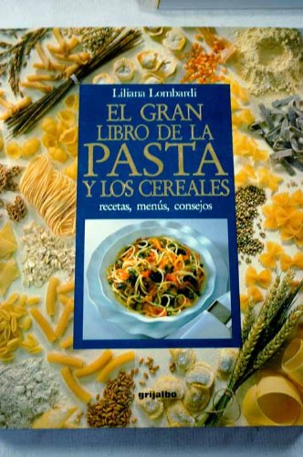 Amazon.com: Gran libro de la pasta y los cereales, el. recetas, menus ...