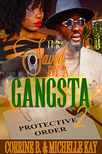 SAVED BY A GANGSTA 2 (FINALE) (SAVED BY A GANGSTA COMPLETED SERIES ...