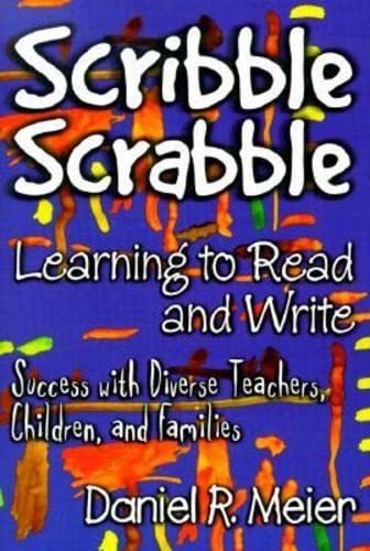 Scribble Scrabble-Learning to Read and Write: Success with Diverse ...