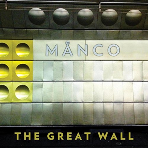Amazon.co.jp: The Great Wall : Manco: デジタルミュージック