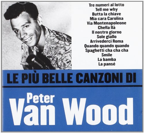 Le Piu' Belle Canzoni Di Pet: Peter Van Wood: Amazon.in: Music}