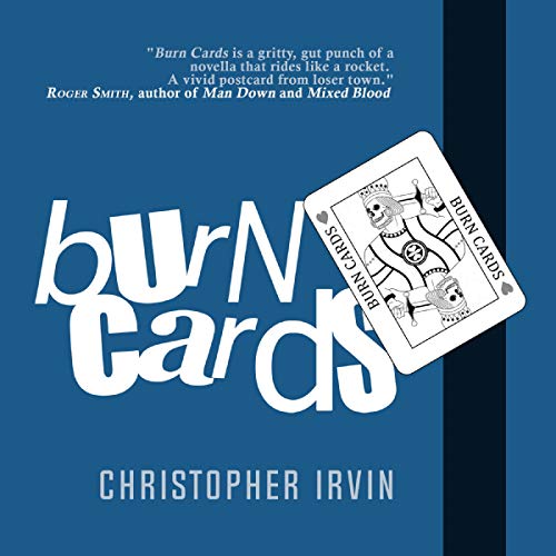 Amazon.com: Burn Cards (Audible Audio Edition): Christopher Irvin ...
