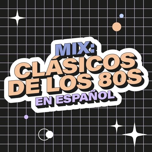 Las Mil Y Una Noches canción de Flans de Mix: Clásicos de los 80s en ...