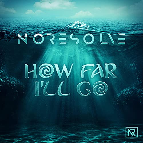 Play How Far I'll Go by No Resolve on Amazon Music