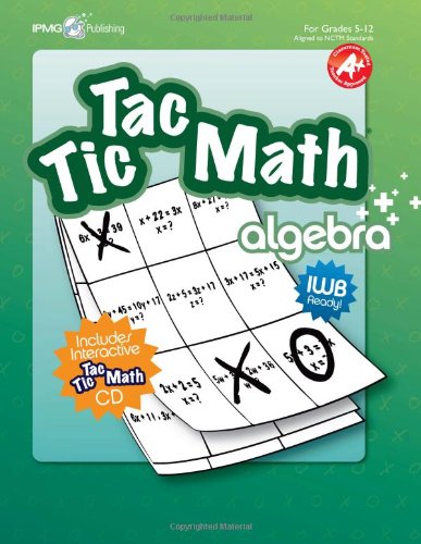 Tic Tac Math Algebra Book and Interactive Math Game App CD: IPMG ...