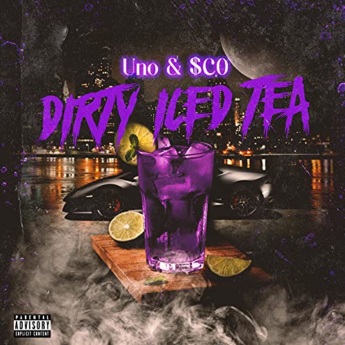 Dirty Iced Tea de $C0 & Uno The G.O.A.T en Amazon Music Unlimited