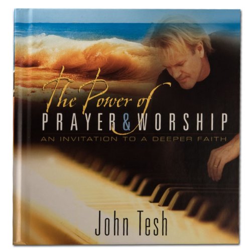 John Tesh "An Invitation to Pray and Worship" Signed Copy: John Tesh ...
