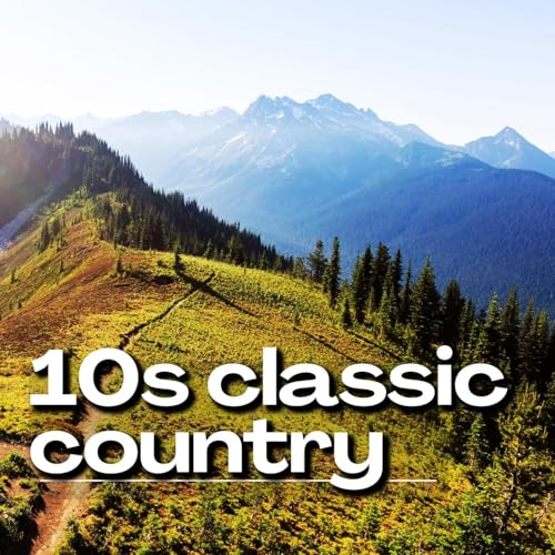 Play 10s classic country by VARIOUS ARTISTS on Amazon Music