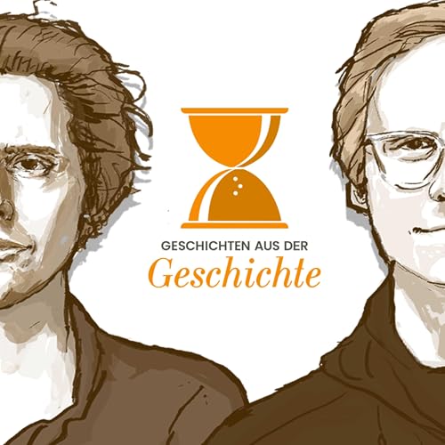 Geschichten aus der Geschichte : Richard Hemmer und Daniel Meßner ...