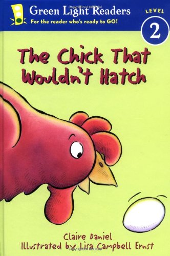 Amazon.com: The Chick That Wouldn't Hatch: 9780152048716: Daniel ...