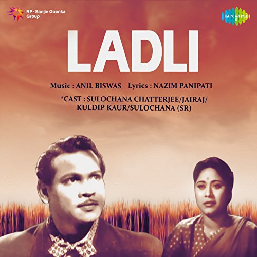Ladli (Original Motion Picture Soundtrack) : Anil Biswas: Amazon.co.uk ...