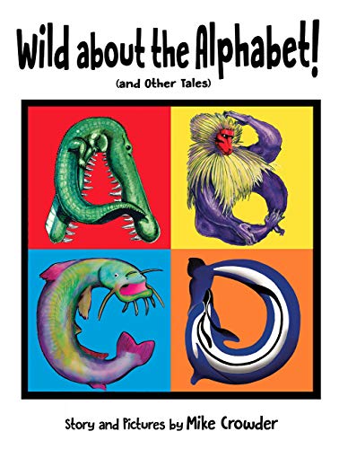 Book review of Wild About the Alphabet! - Readers' Favorite: Book ...