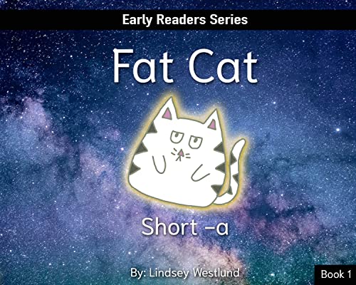 Fat Cat: Short -a (Fat Cat Early Readers) eBook : Westlund, Lindsey ...