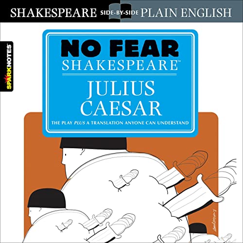 No Fear Shakespeare: Julius Caesar (Audio Download): SparkNotes ...