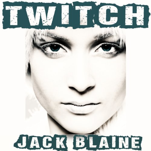 Twitch (Audio Download): Jack Blaine, Nikki Devitt, Jack Blaine Books ...