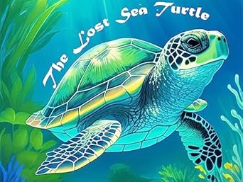 The Lost Sea Turtle eBook : Edward, Franklin Berandah: Amazon.in: Books