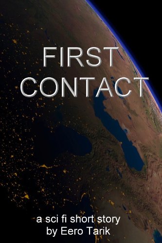 Amazon.co.jp: First Contact (English Edition) 電子書籍: Tarik, Eero: 洋書