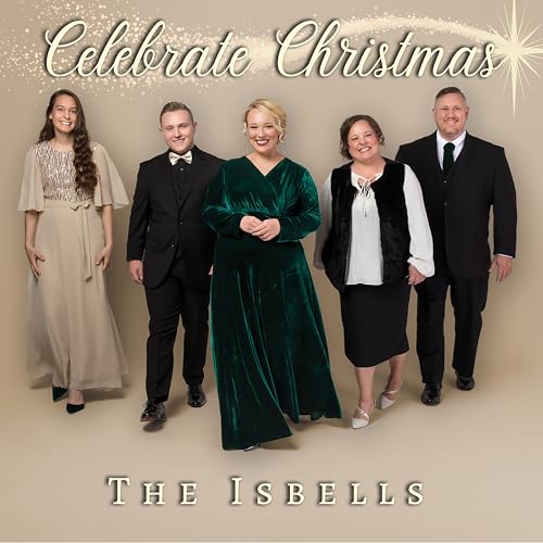 Play Celebrate Christmas by The Isbell Family on Amazon Music Unlimited