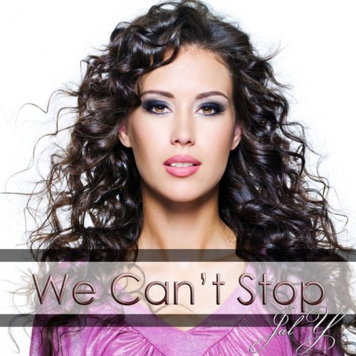 Amazon.com: We Can't Stop (Tribute to Miley Circus) : Jal Y: Everything ...