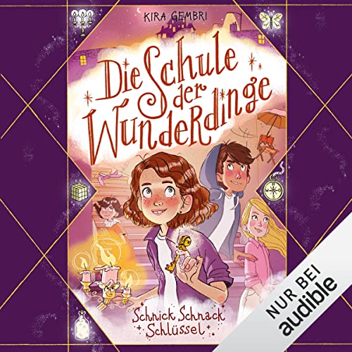 Amazon.com: Schnick Schnack Schlüssel: Die Schule der Wunderdinge 4 ...