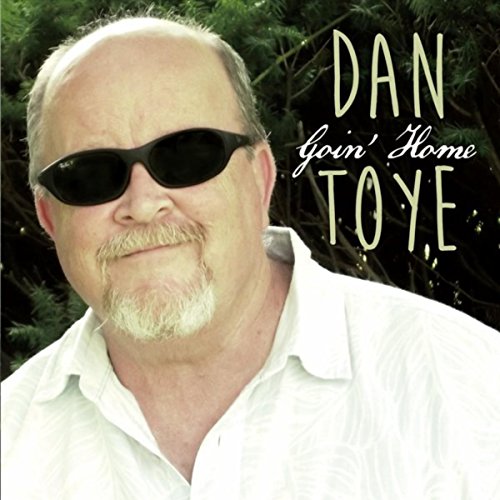 Amazon.co.jp: Goin' Home : Dan Toye: デジタルミュージック
