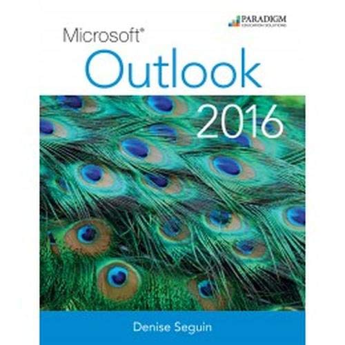 Microsoft Outlook 2016: Text: Amazon.co.uk: Seguin, Denise ...