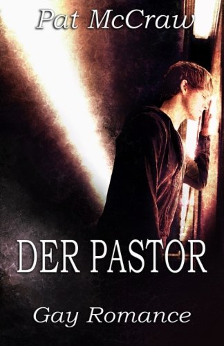 Amazon.com: Der Pastor (German Edition): 9783943764703: McCraw, Pat: Books