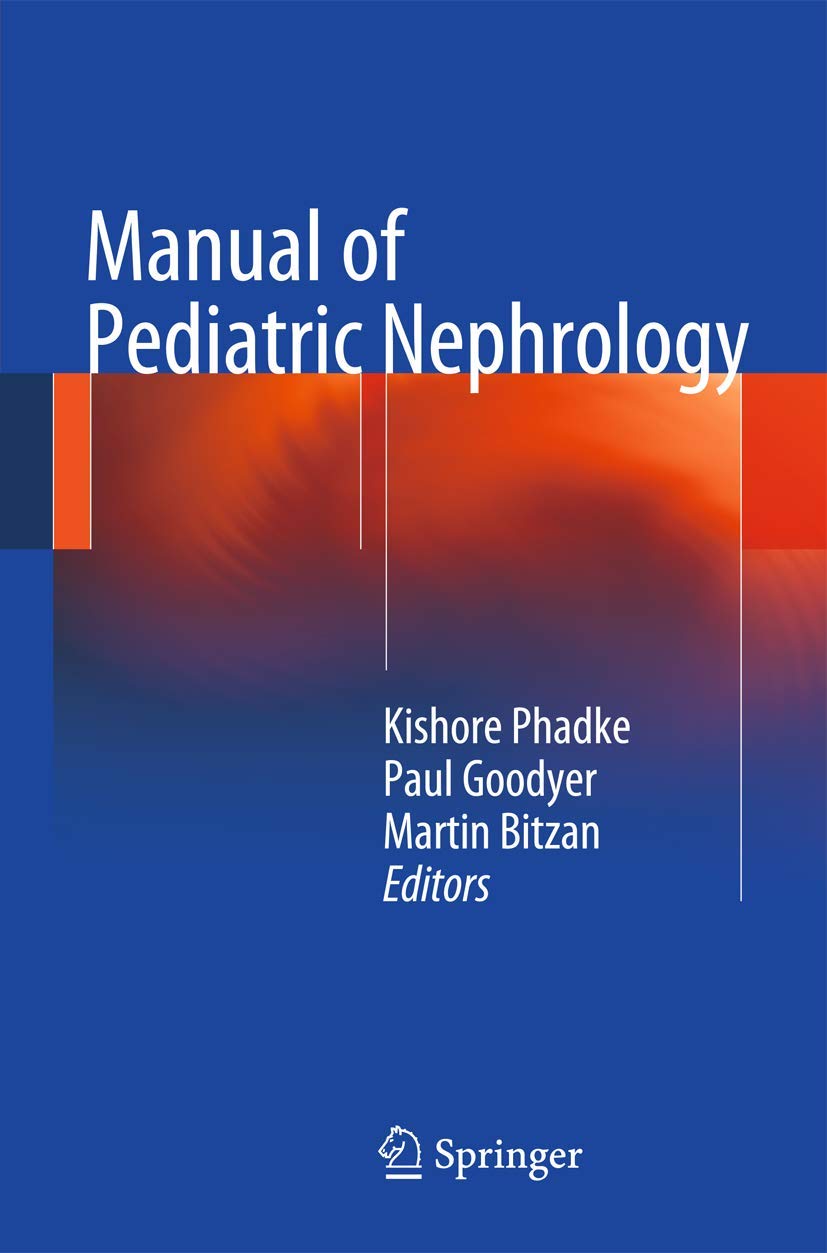 Manual of Pediatric Nephrology: 9783642124822: Medicine & Health ...