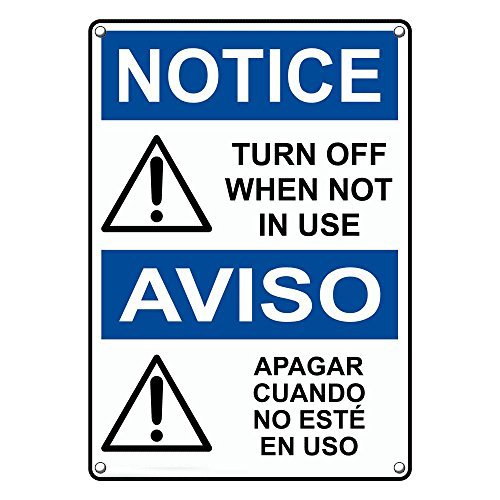 Weatherproof Plastic Vertical OSHA Notice Turn Off When Not in Use ...