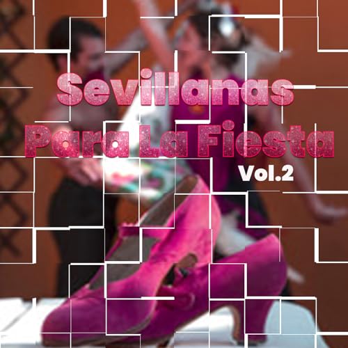 Spiele Sevillanas Para La Fiesta, Vol. 2 von Varios Artistas auf Amazon ...