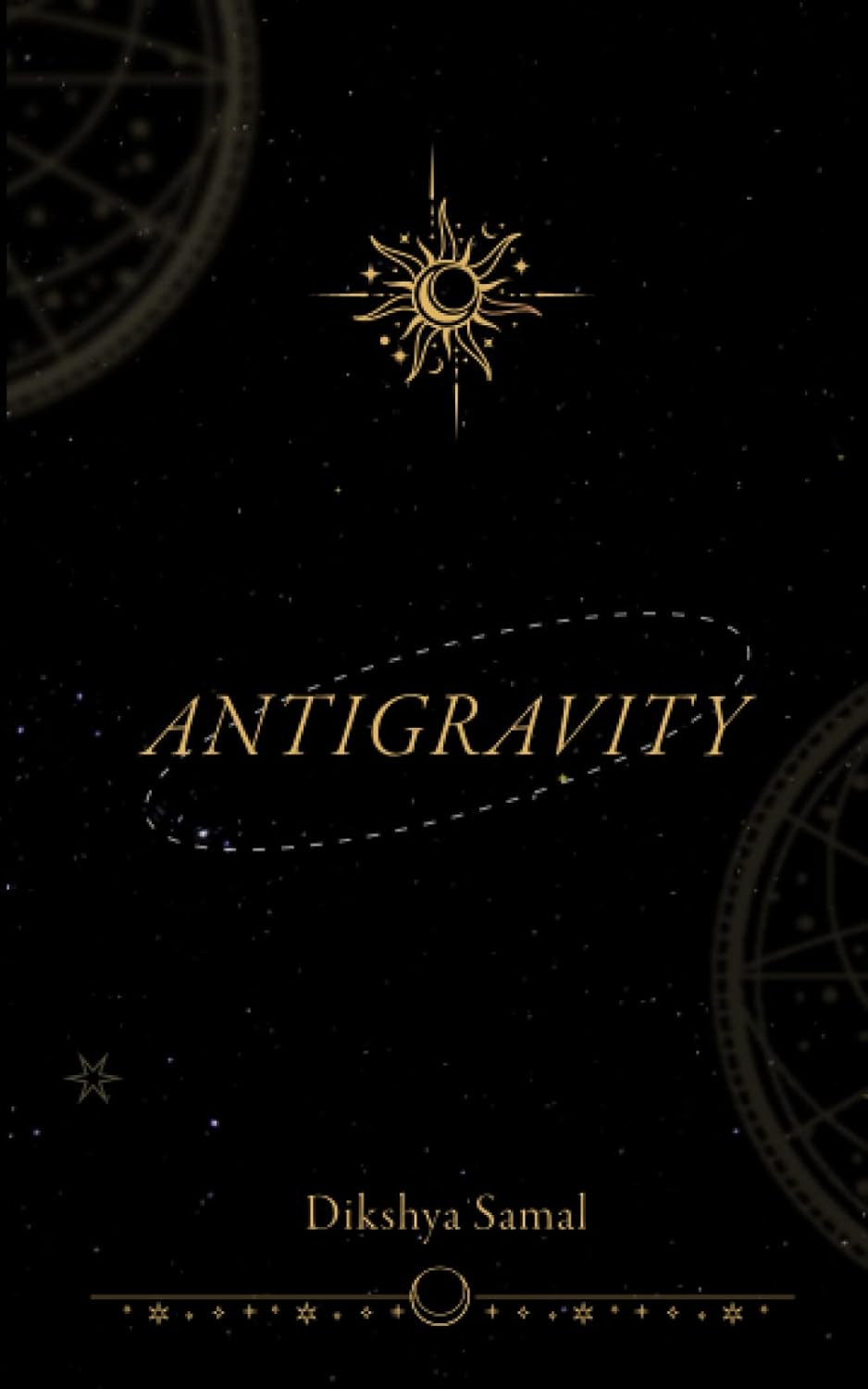 ANTIGRAVITY: Samal, Dikshya: 9789357774390: Amazon.com: Books