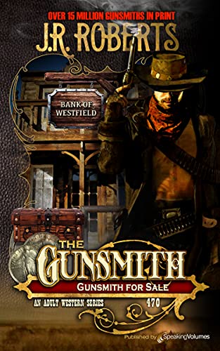Gunsmith for Sale (The Gunsmith Book 470) eBook : Roberts, J.R.: Amazon ...