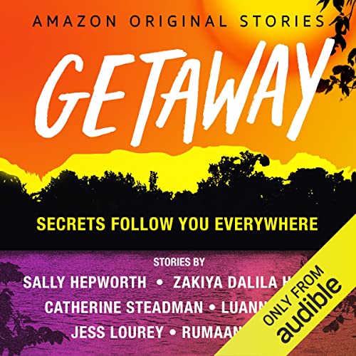 Getaway: Secrets follow you everywhere (Edición audio Audible): Sally ...