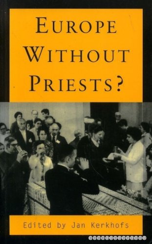 Europe without Priests?: Amazon.co.uk: Kerkhofs, Professor Jan, Bowden ...