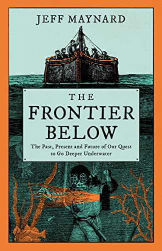 Amazon.com: The Frontier Below: The Past, Present and Future of Our ...