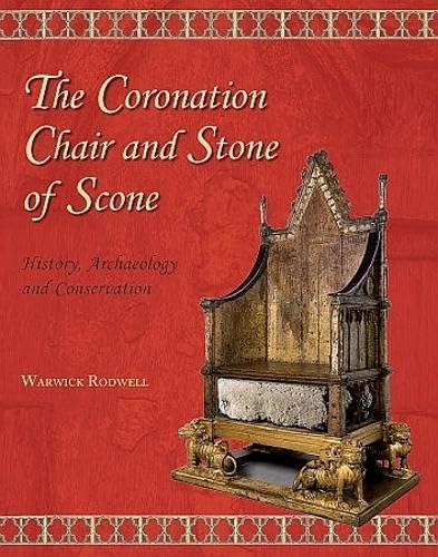 Amazon | The Coronation Chair and Stone of Scone: History, Archaeology ...