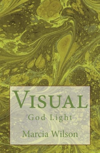 Visual: God Light : Wilson, Marcia: Amazon.in: Books