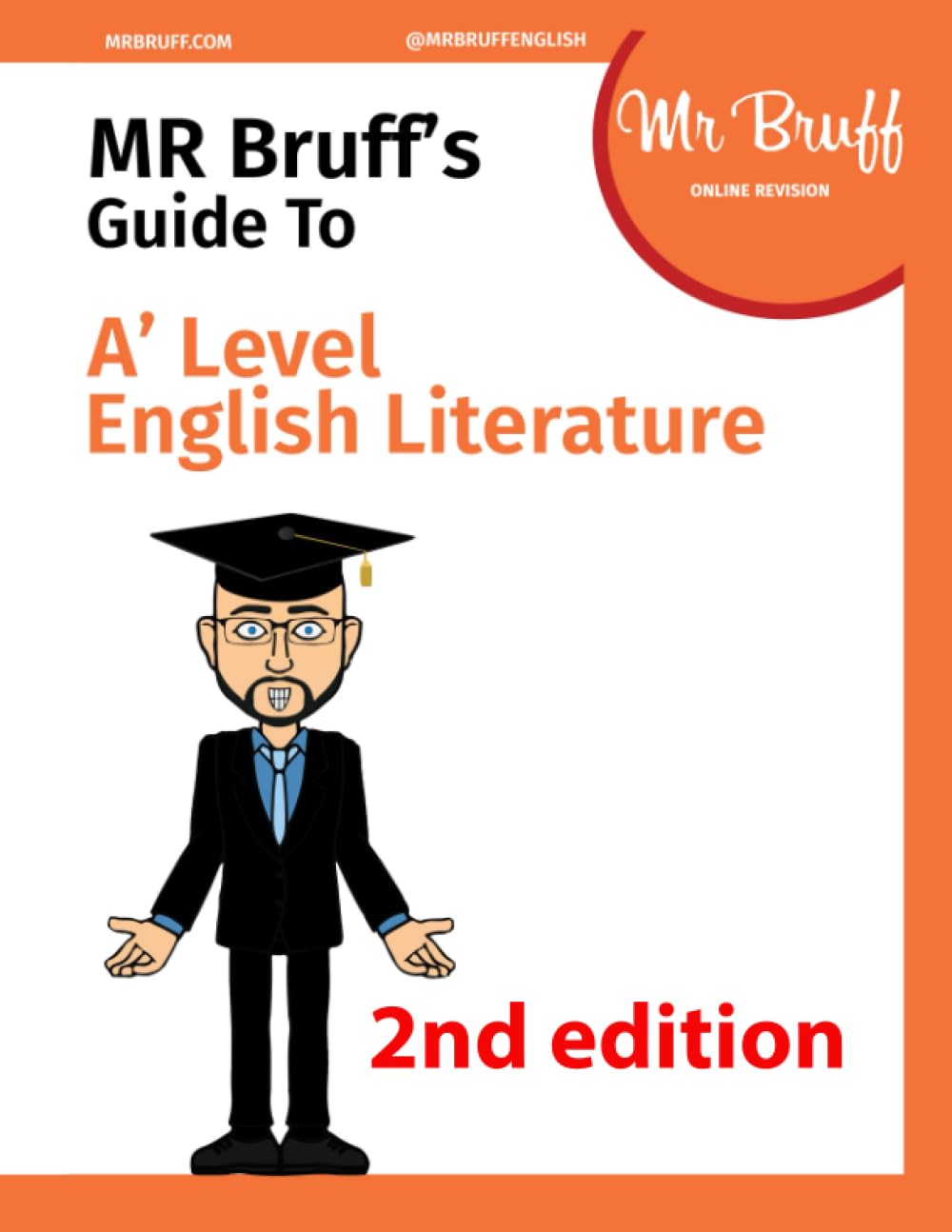 Mr Bruff's Guide to A' Level English Literature: Lewis, Kerry, Bruff ...