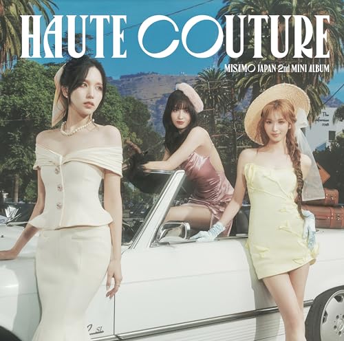 Play HAUTE COUTURE by MISAMO on Amazon Music