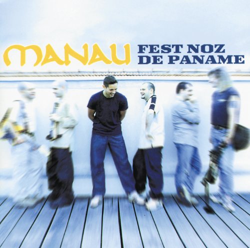 Play Fest Noz De Paname by Manau on Amazon Music