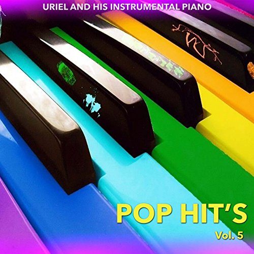 Amazon.com: Pop Hit´s, Vol. 5 : Uriel And His Instrumental Piano ...