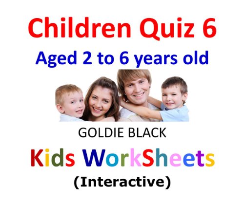 Children Quiz Book 6 : Kids Worksheets (Interactive) - Kindle edition ...