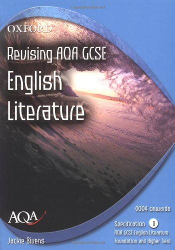 AQA English GCSE Specification B: Revising AQA B English Literature ...