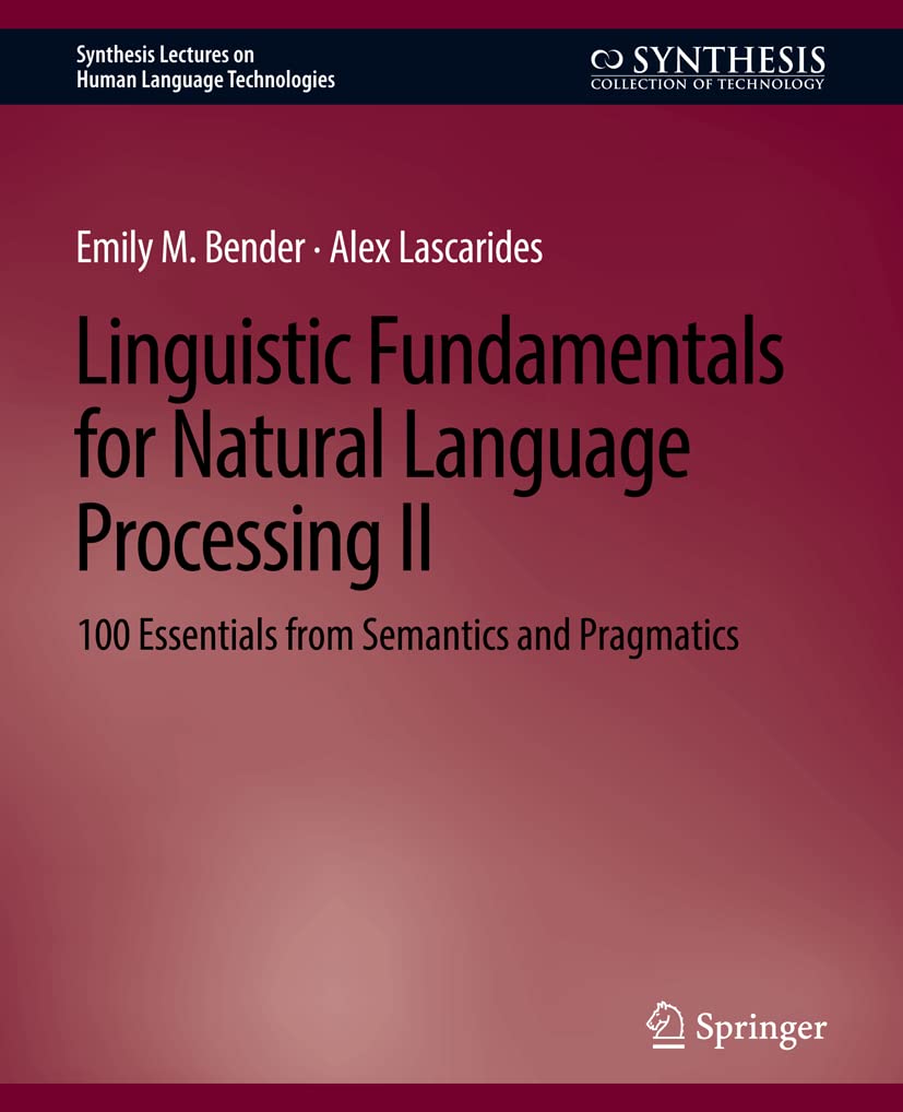 Linguistic Fundamentals for Natural Language Processing II: 100 ...