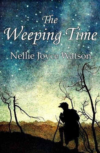 The Weeping Time : Watson, Nellie Joyce: Amazon.com.tr: Kitap