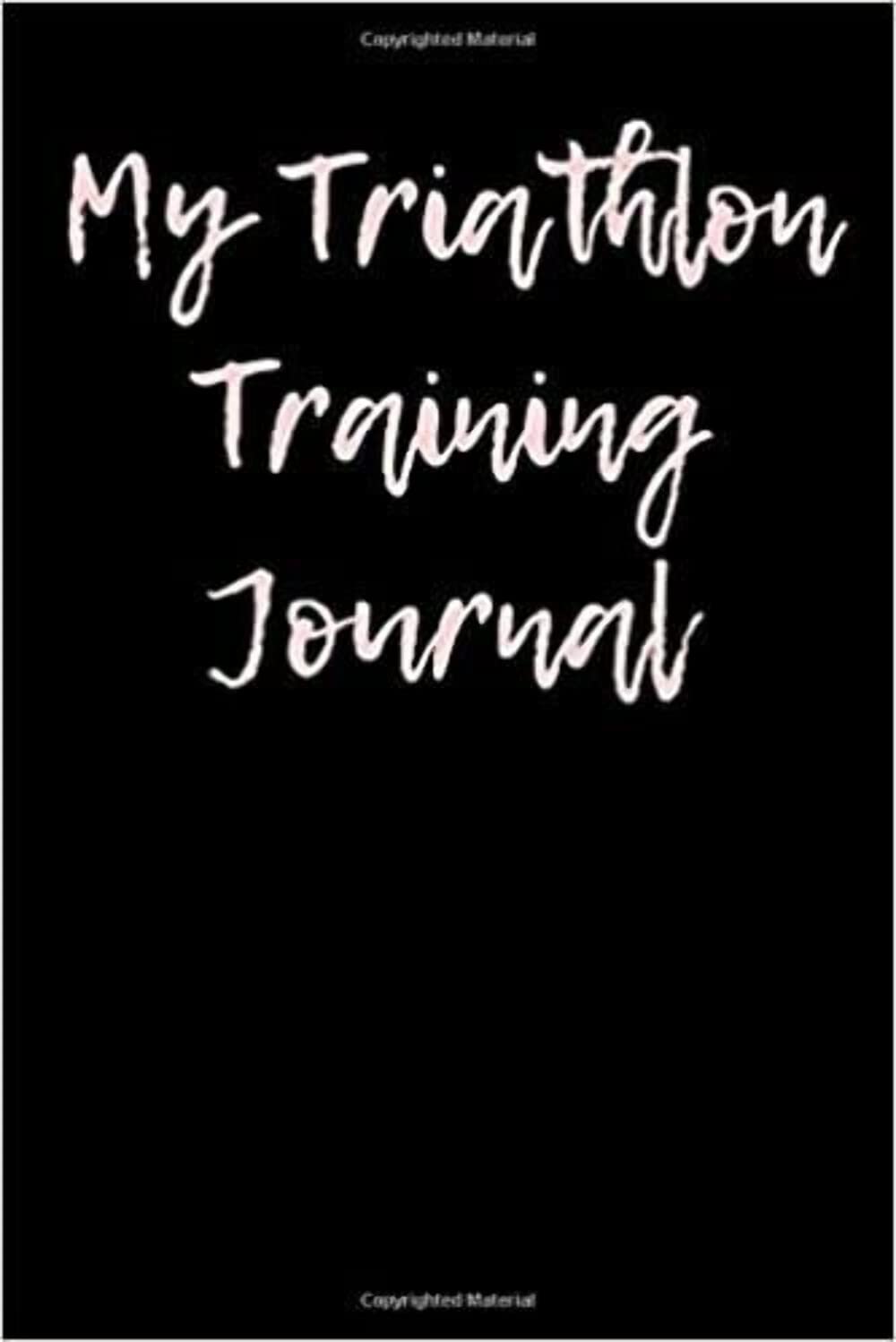 Amazon.com: My Triathlon Training Journal: Blank Lined Journal ...
